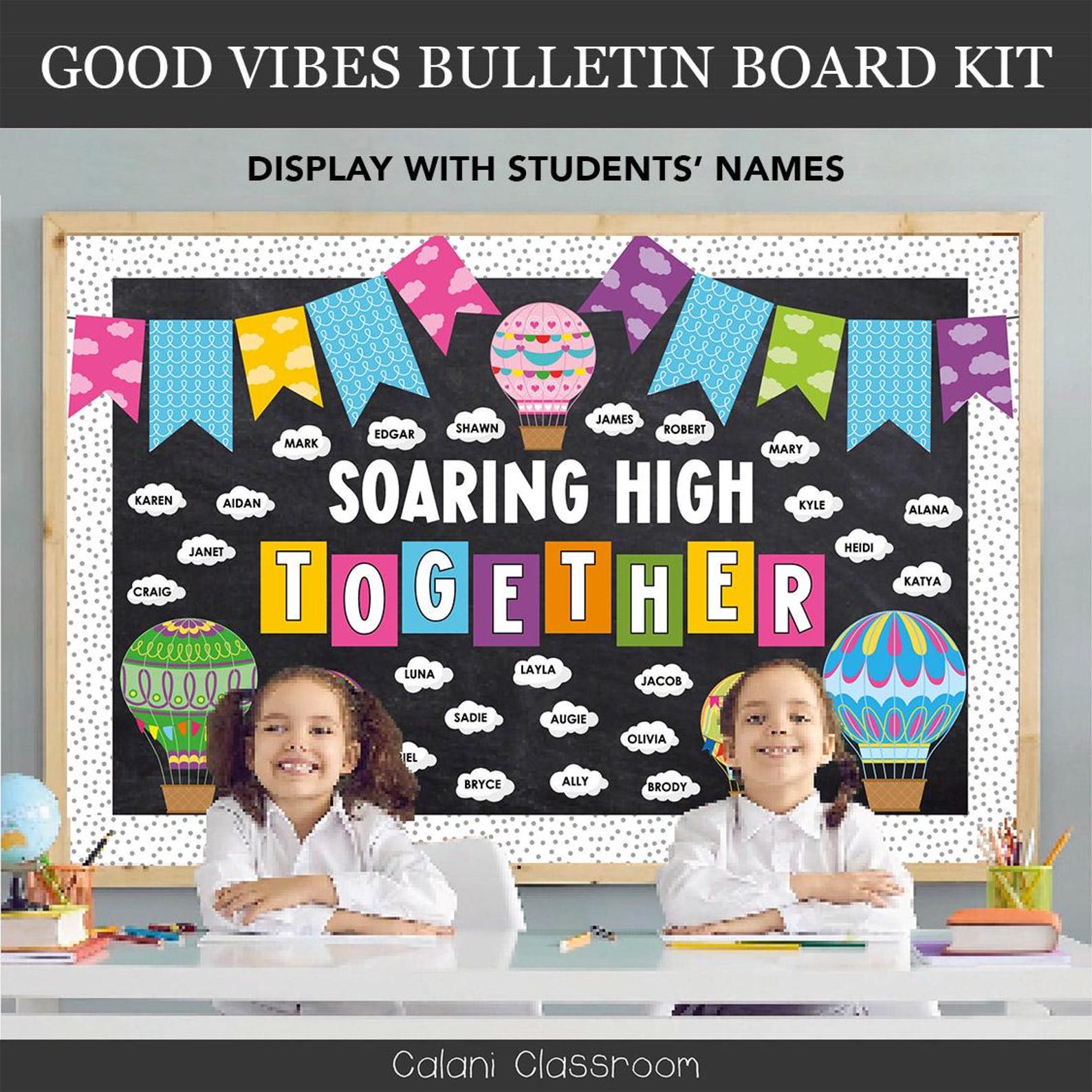 We Lift Each Other up Bulletin Board Kit, Hot Air Balloons Classroom ...