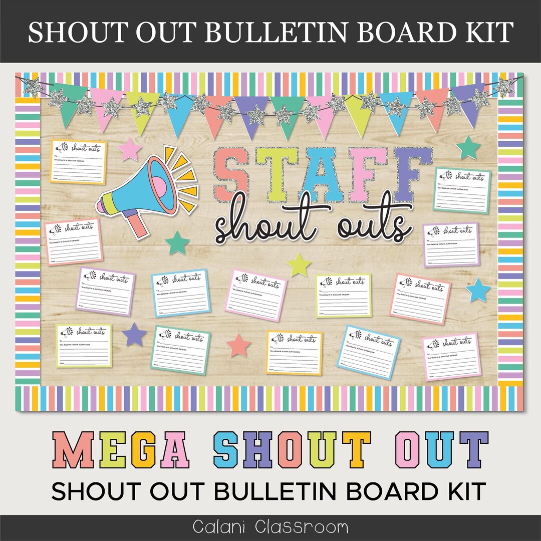 Staff Shout Out Bulletin Board, Staff Appreciation Bulletin Board ...