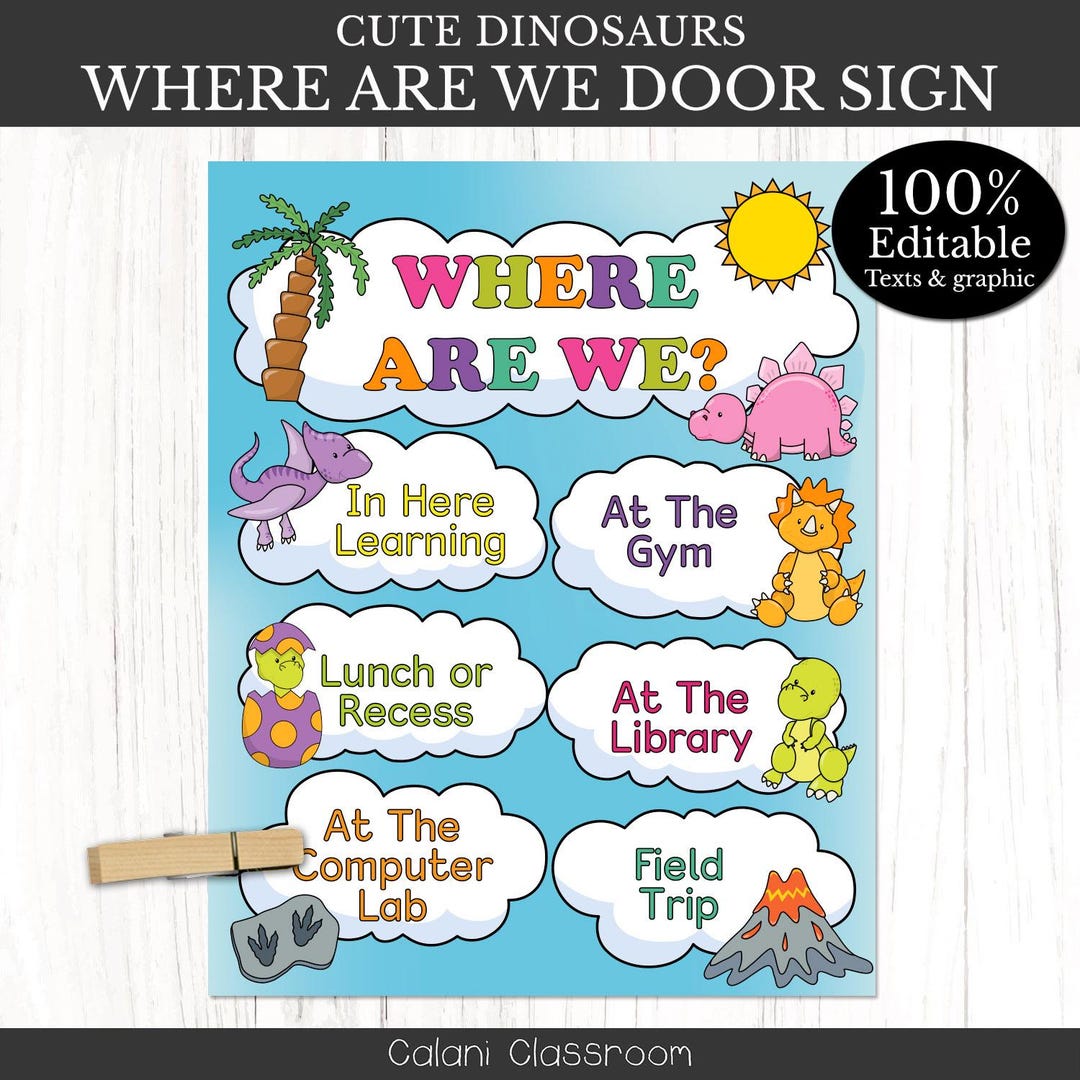 Classroom Door Sign, Dinosaur Classroom, Where Are We Door Sign, Dino ...