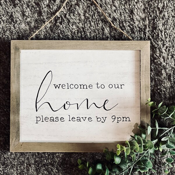 Please Leave by 9 Pm Sign - Etsy