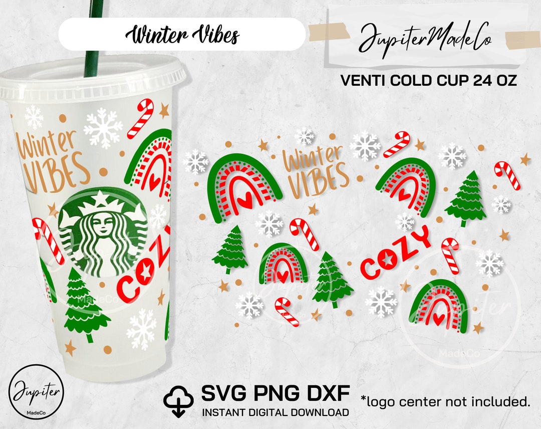 Winter Vibes Cozy Svg Png Dxf 24 Oz Venti Cold Cup DIY - Etsy