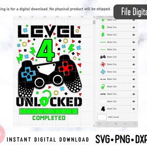 Level 4 Unlocked Svg 4th Birthday Boy Gamer Svg Png Dxf High Resolution ...