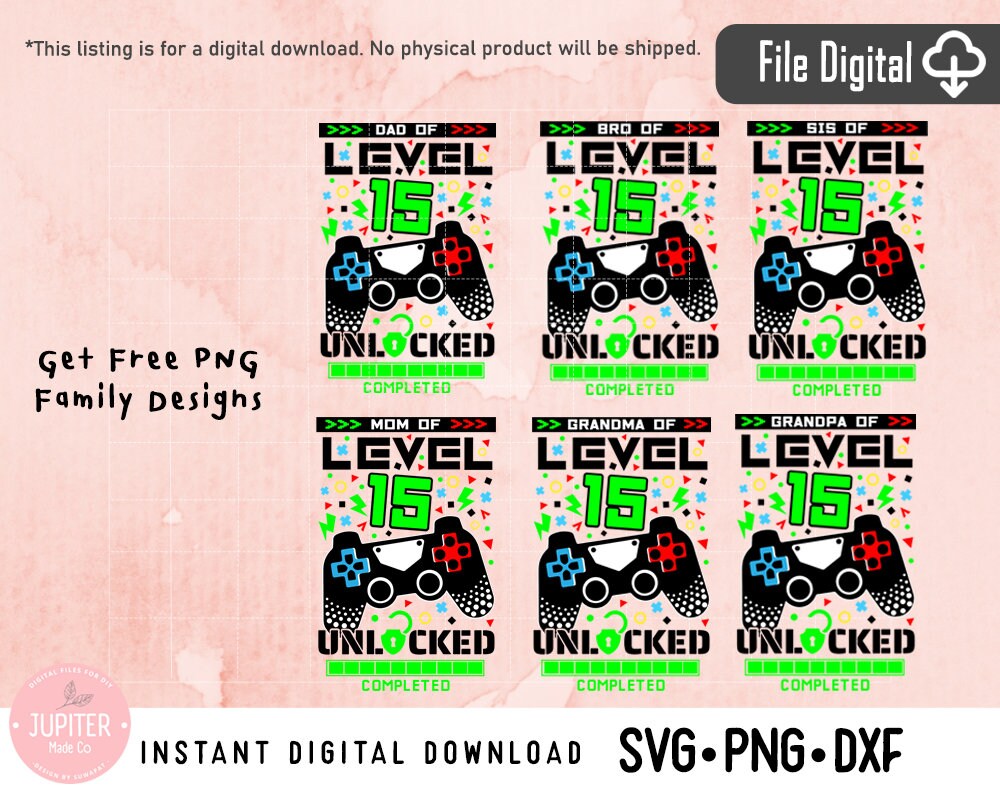 Level 15 Unlocked Svg 15th Birthday Boy Gamer Svg Png Dxf High - Etsy