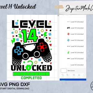 Level 14 Unlocked Svg 14th Birthday Boy Gamer Svg Png Dxf High ...
