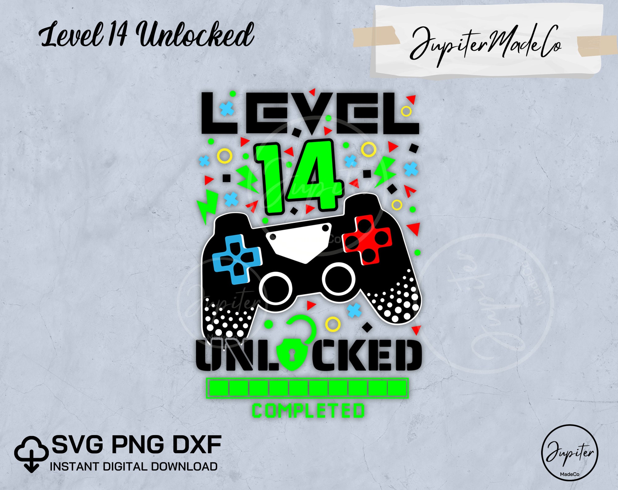 Level 14 Unlocked Svg 14th Birthday Boy Gamer Svg Png Dxf High - Etsy