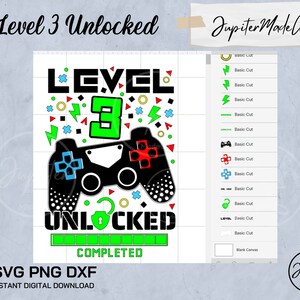 Level 3 Unlocked Svg 3rd Birthday Boy Gamer Svg Png Dxf High Resolution ...
