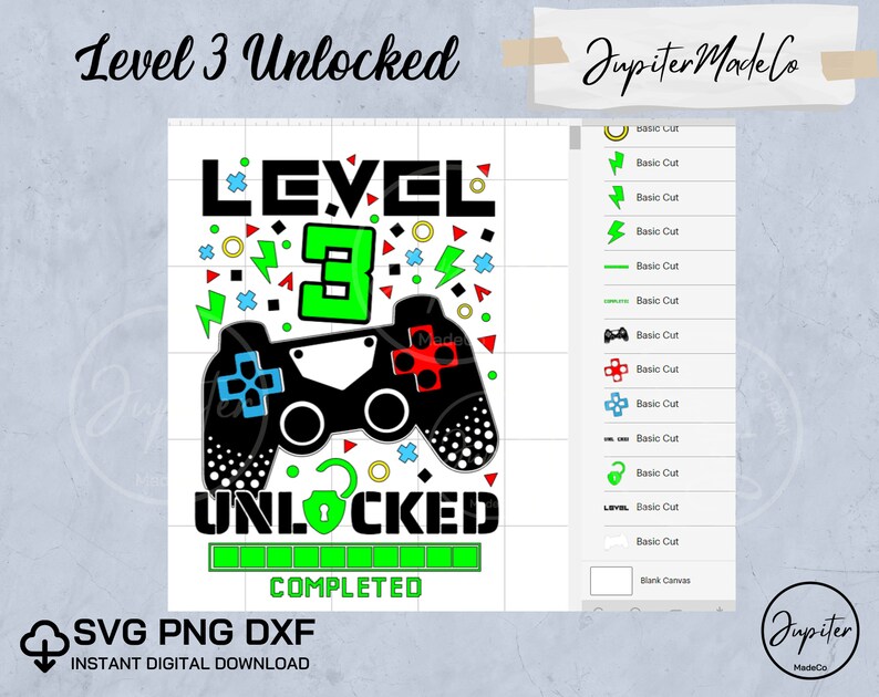 Level 3 Unlocked Svg 3rd Birthday Boy Gamer Svg Png Dxf High Resolution ...