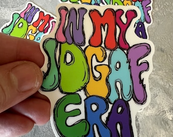 In My IDGAF Era PNG Digital File - Etsy