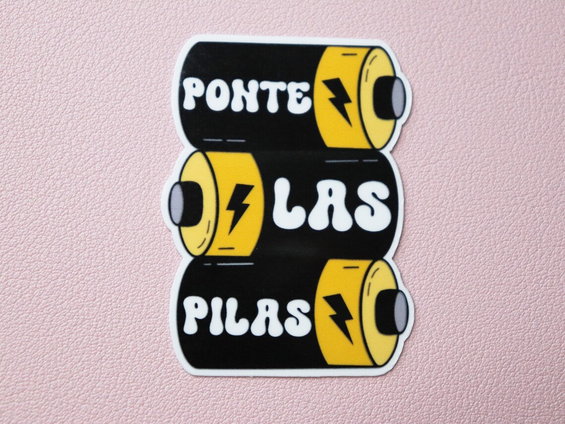 Ponte Las Pilas Sticker Latina Sticker Mexican Sticker - Etsy