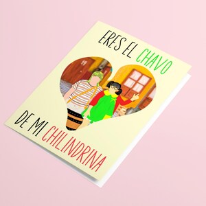 El Chavo Valentine Card - El Chavo De Mi Chilindrina - Mexican Card ...