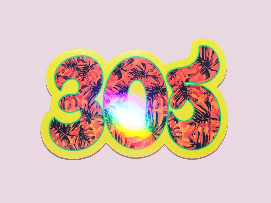 The 305 - Latina Miami - Made in Dade - City Sticker - Miami Travel ...