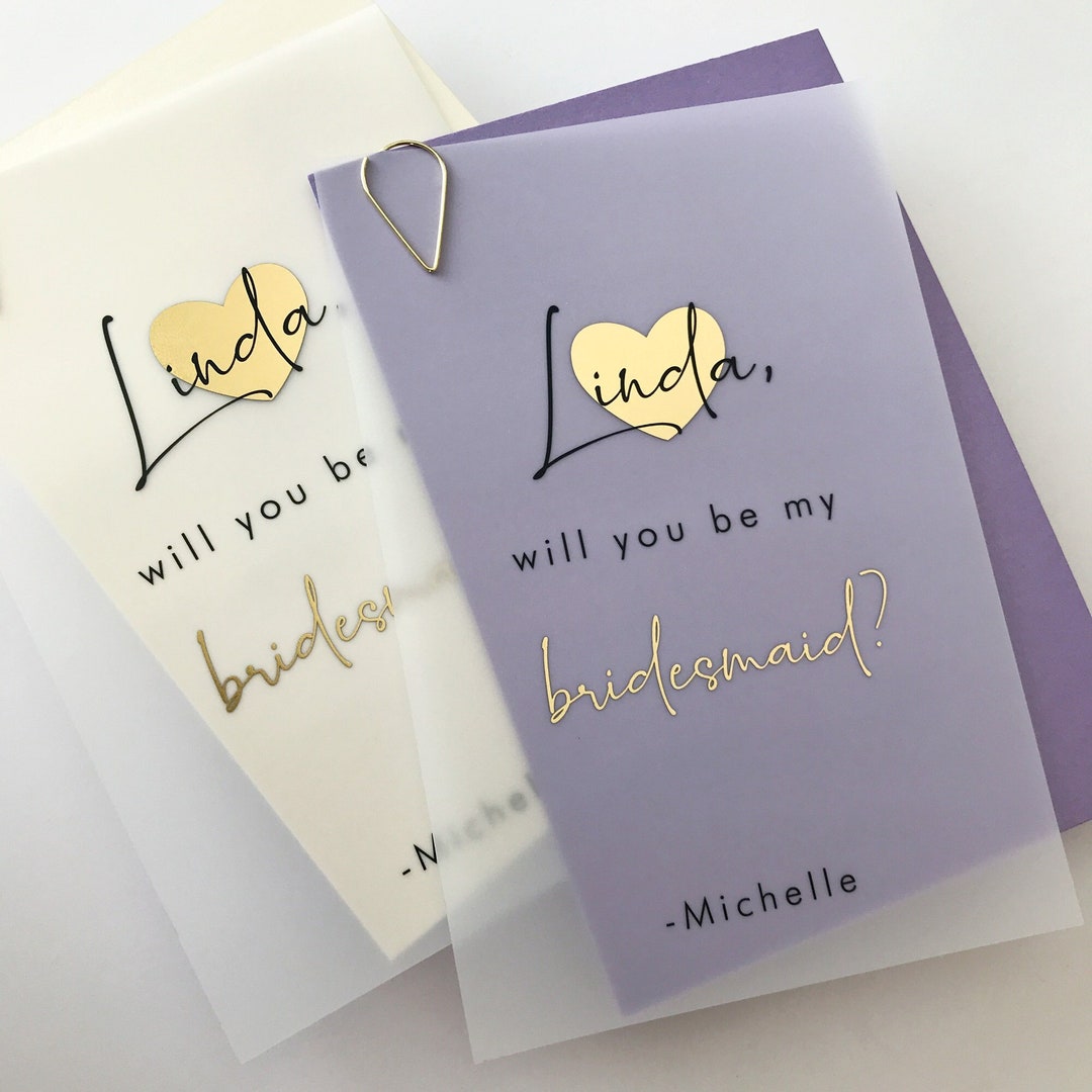 Personalized “will You Be My Bridesmaid” Proposal – Gold Foil Vellum ...