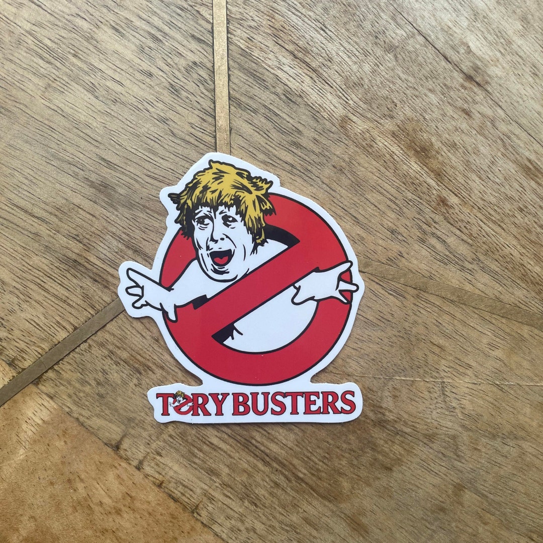Tory Busters Stickers | Left-wing Anti-tory Merch - Etsy