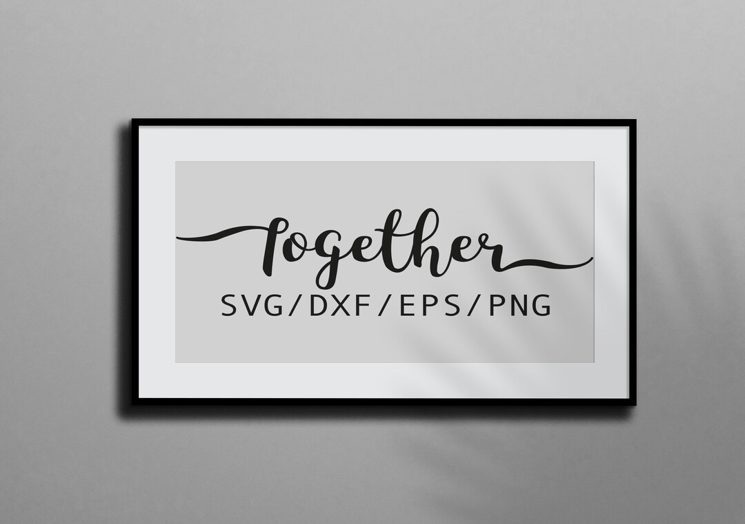 SVG Together Partner Vector File Digital Download Lettering Partnership ...