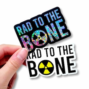 Xray Tech Sticker - Radiology Sticker - Rad to the Bone Sticker ...