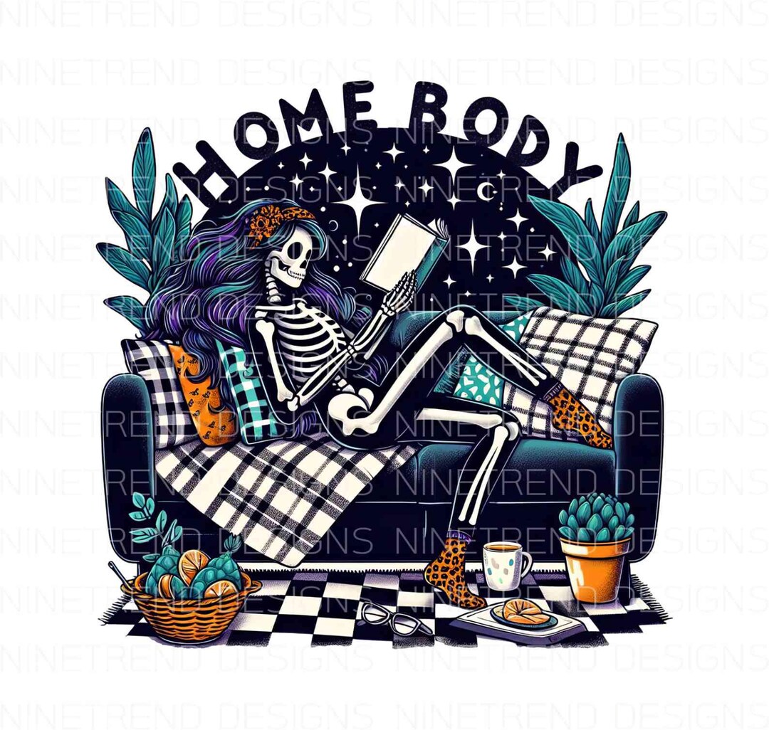 Homebody Mom Skeleton PNG, Funny Introvert Sublimation, Sarcastic Png ...