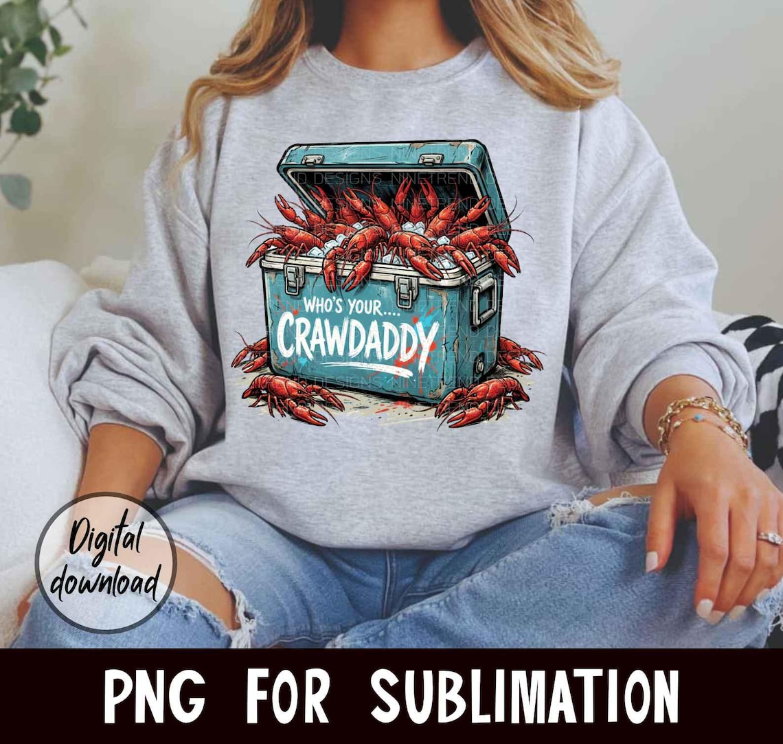 Who's Your Crawdaddy PNG, Crawfish Boil Cooler Sublimation, Louisiana ...