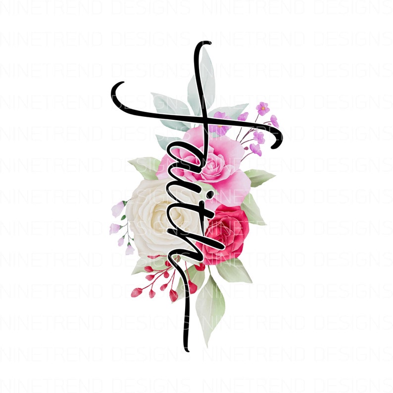 Faith Floral PNG: Sublimation Design, Christian Clipart (digital ...