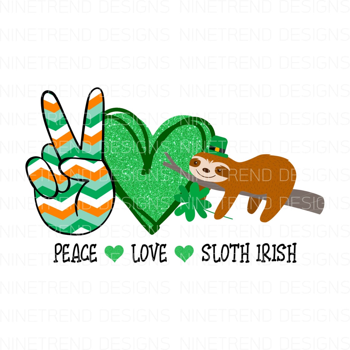 Peace Love Sloth PNG st patrick's day Sublimation Designs | Etsy