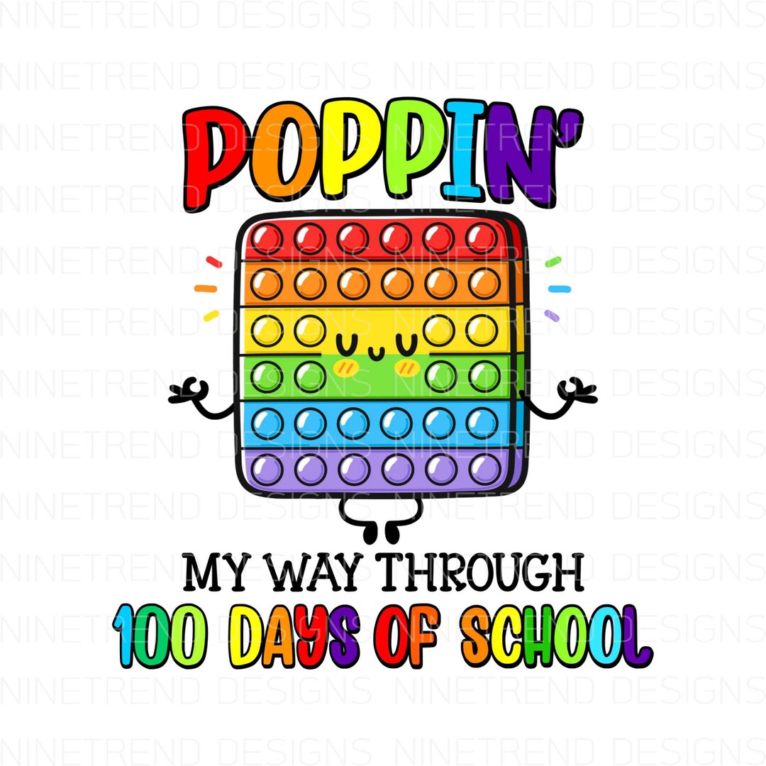 100 Days of School PNG, Pop It Rainbow Sublimation Designs Downloads ...