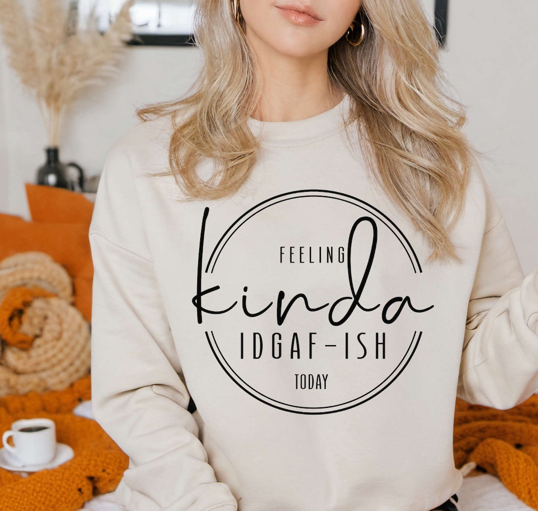 Idgaf-ish Sarcastic SVG: Circle Design Cut File (digital Download) - Etsy