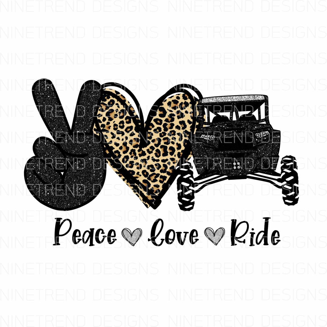 Peace Love Ride RZR PNG: Sublimation Design (digital Download) - Etsy