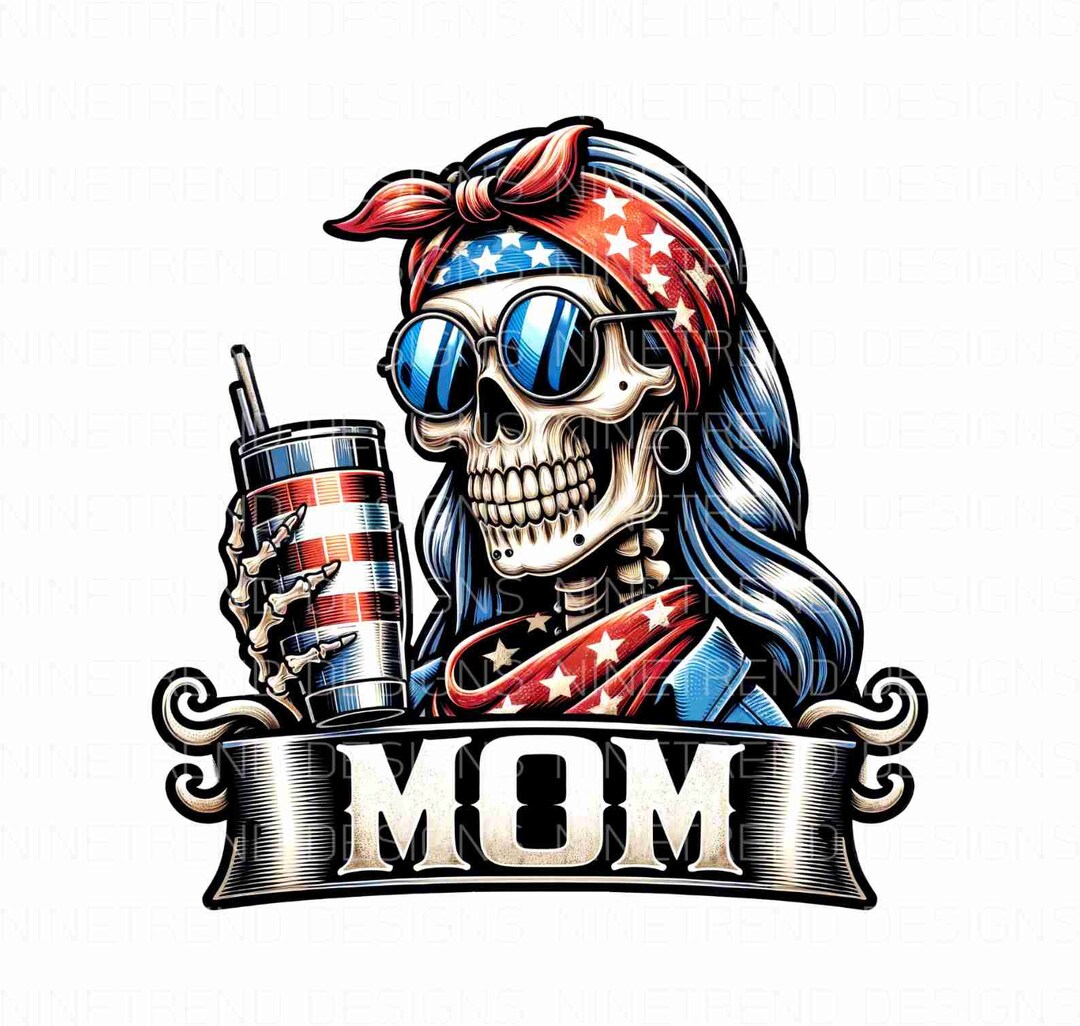 Mom Skeleton American Flag PNG, Mama Sublimation Png, Mom Shirt Design ...