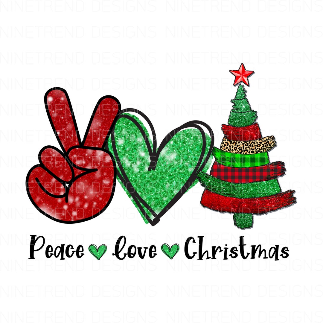 Peace Love Christmas Tree PNG, Christmas Sublimation Designs Downloads ...