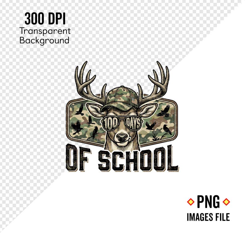 100 Days of School Deer PNG, Whitetail Buck Hunting Sublimation, 100th ...
