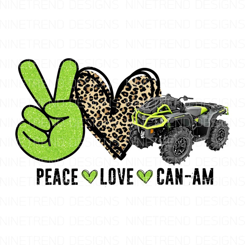 Peace Love Canam Green PNG Rzr Sublimation Designs Downloads - Etsy