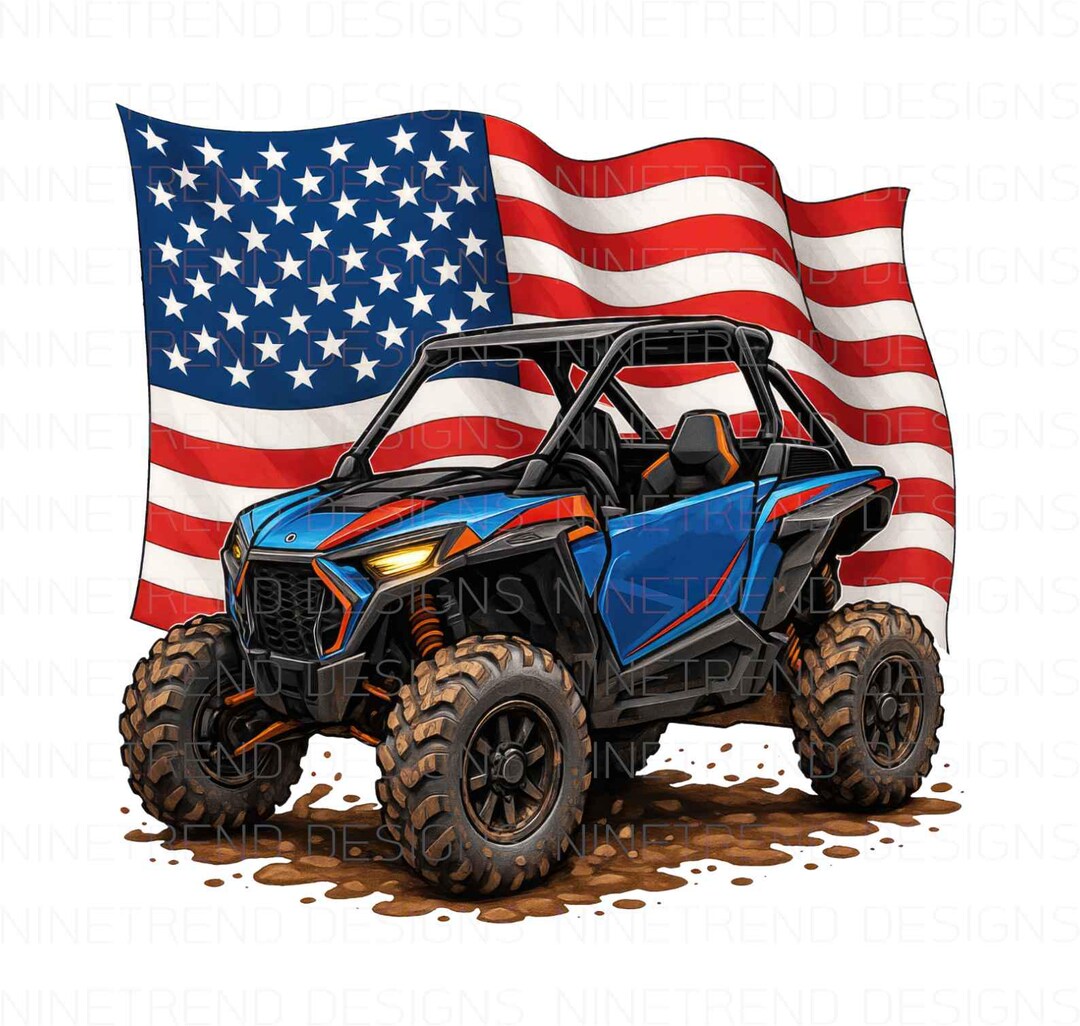 UTV American Flag Muddin' PNG: Patriotic 4th of July (digital Download ...