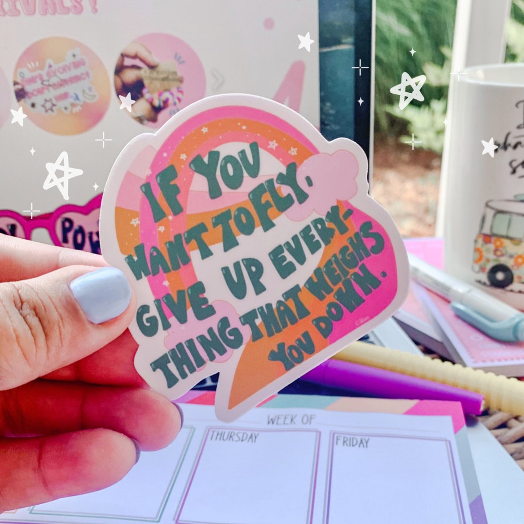 Positive Quote Sticker, Rainbow Sticker, Positive Sticker, Vinyl ...