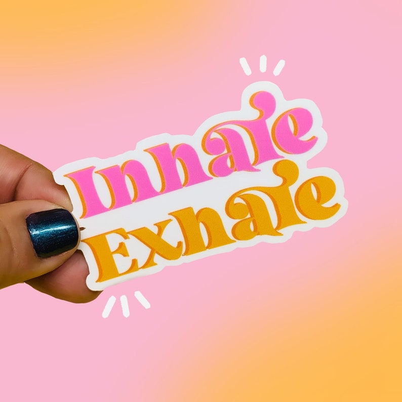 Inhale Exhale Inhale Exhale Sticker Mental Health Stickers - Etsy