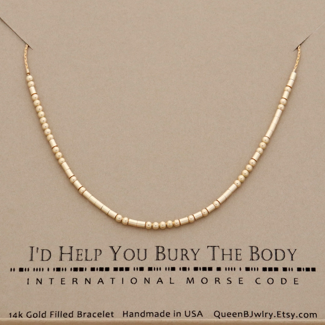 I'd Help You Bury the Body Friendship Bracelet With Secret Message ...