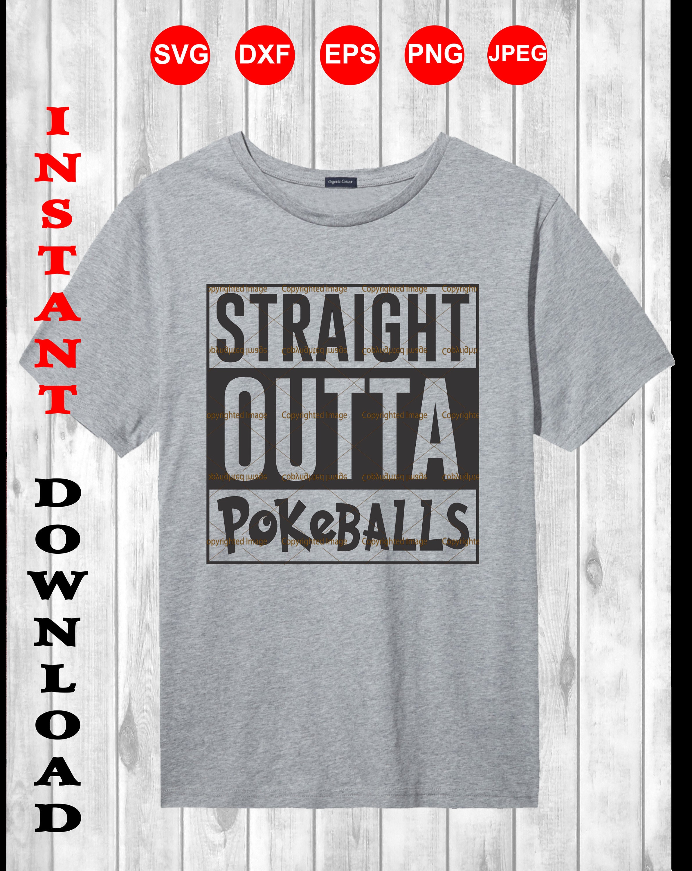 Straight Outta Pokeballs, Svg Cutting Files Png Clipart EPS Scalable ...