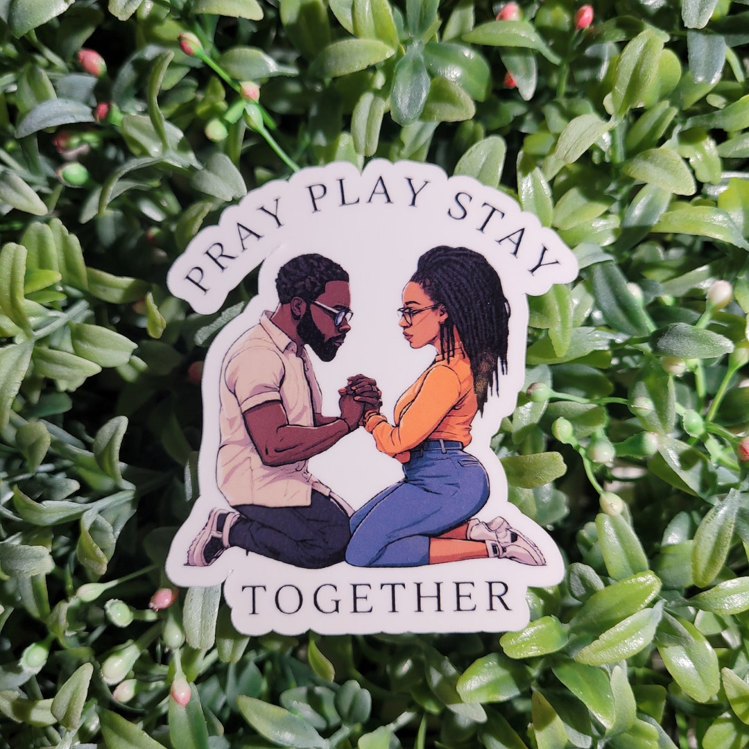 Pray Play Stay Together Sticker| Self Care Stickers| Journal L Stickers ...