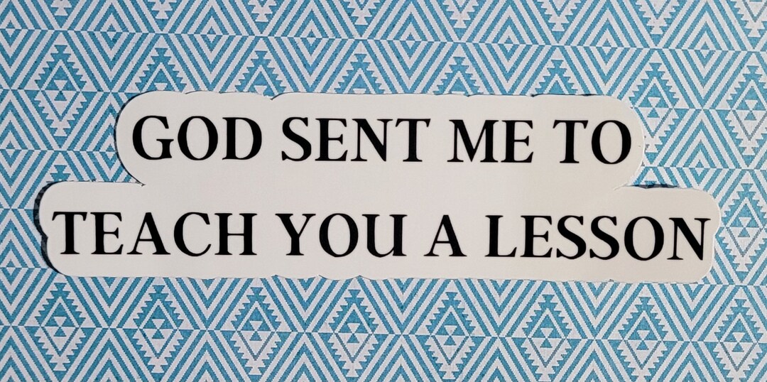 Teach You a Lesson Sticker | Self Care Stickers| Journal |stickers ...