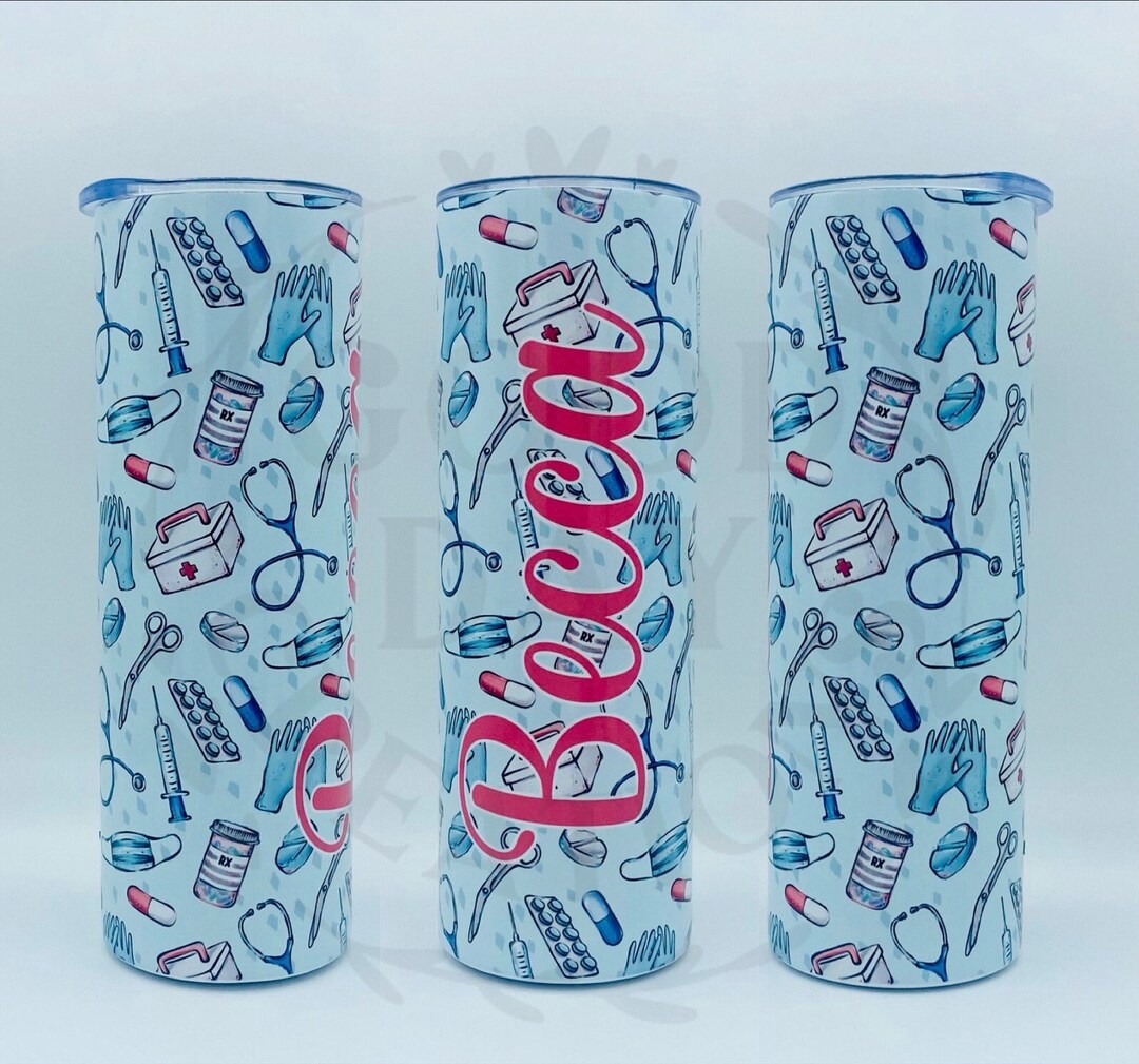 Nurse Tumbler, Doctor Tumbler, Medical Field Tumbler, Medical Assistant ...
