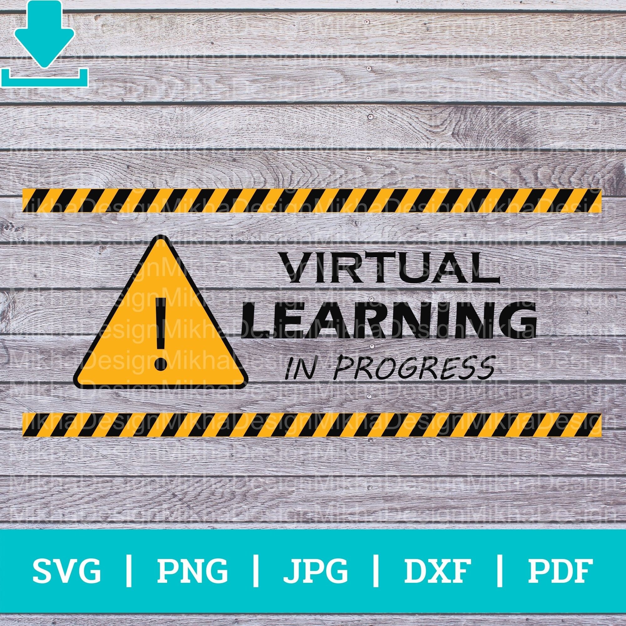 Virtual Learning in Progress Digital Download SVG, PNG Files | Print ...