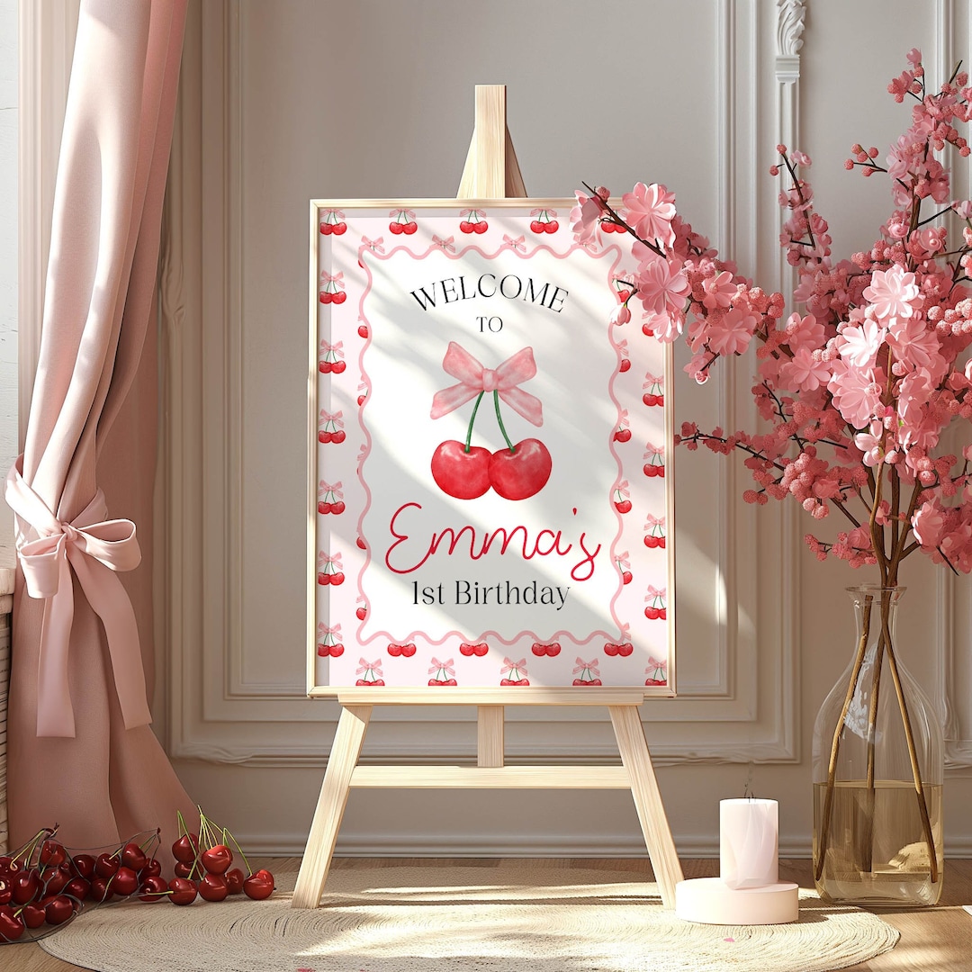 Cherry First Birthday Welcome Sign Printable Cherry on Top 1st Birthday ...