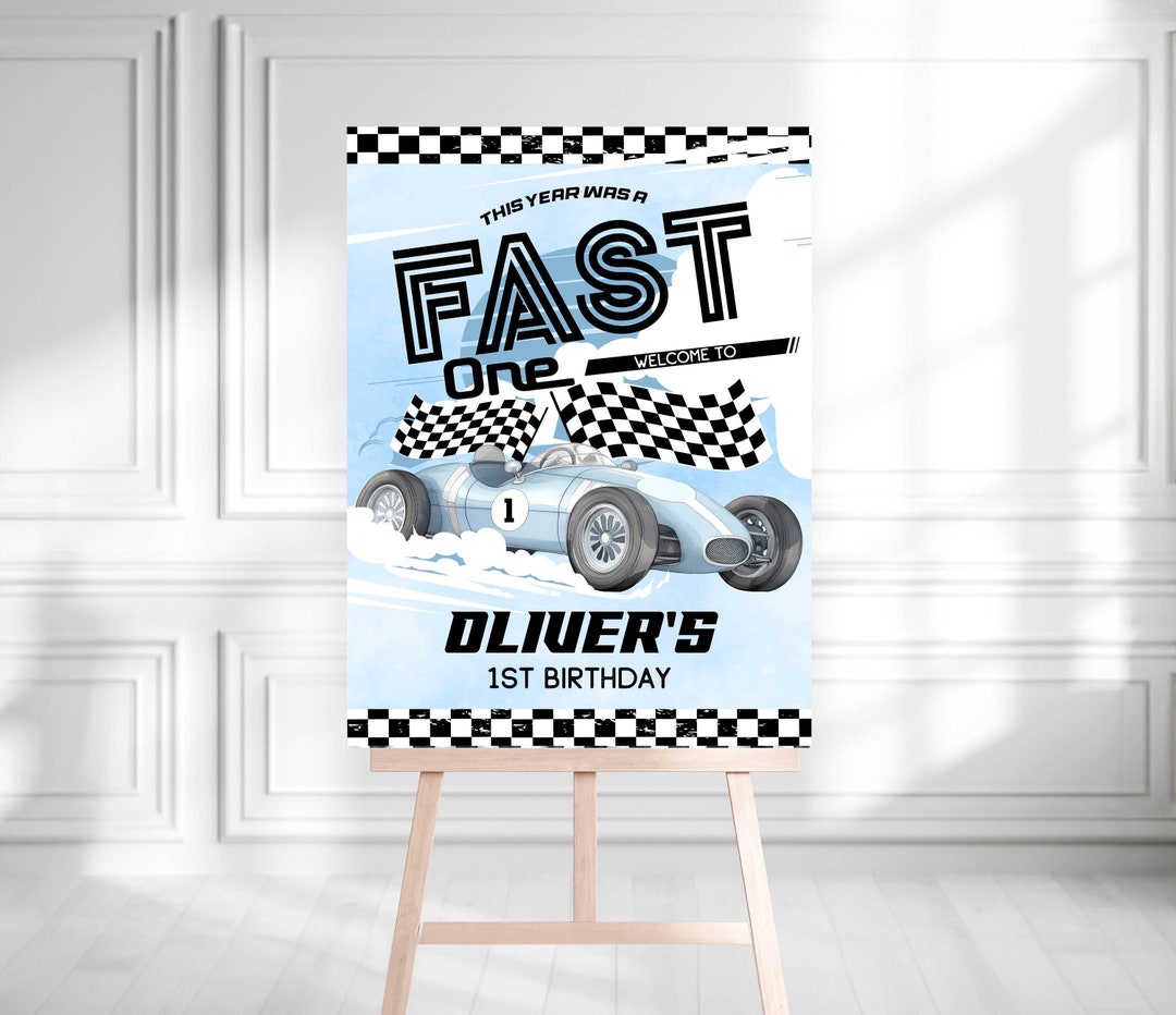 Editable Racing Birthday Welcome Sign Fast One 1st Birthday Race Car ...