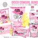 Disco Cowgirl Birthday Party Bundle: Editable Printable Templates ...