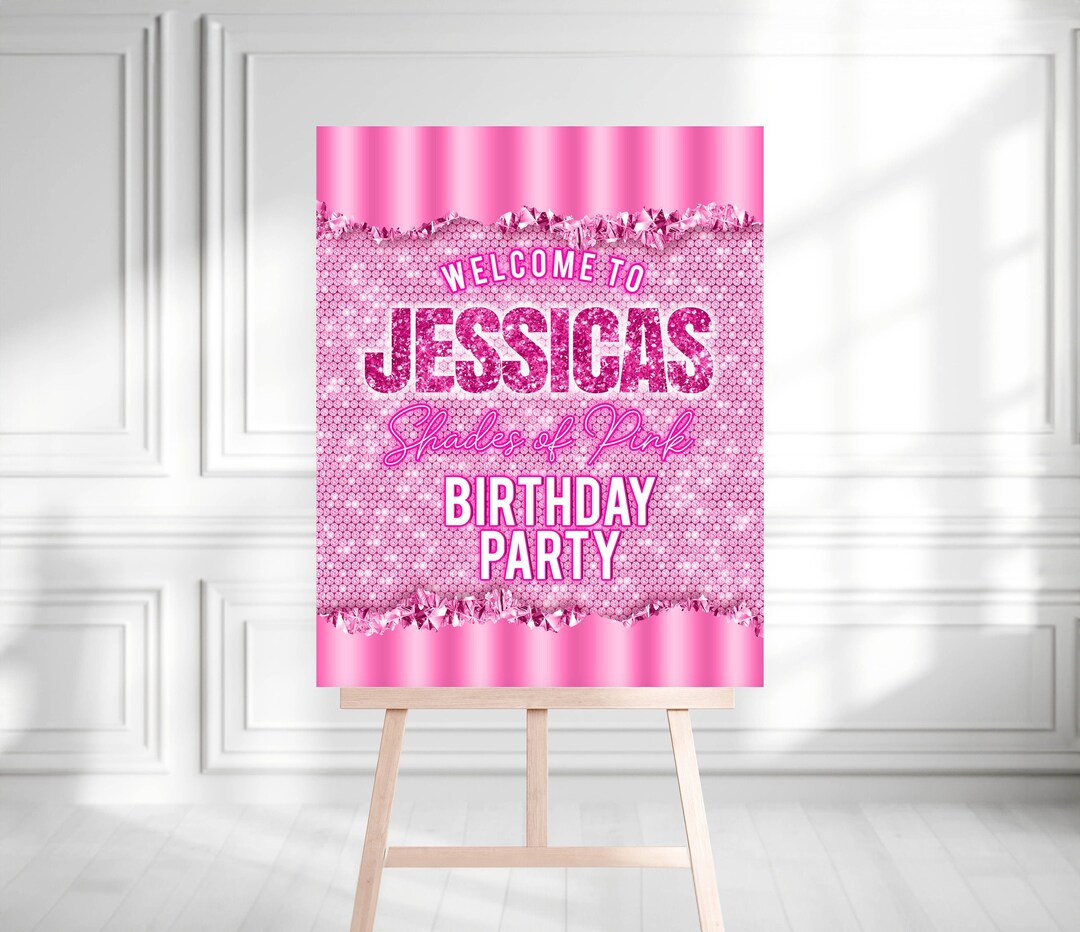 Editable Shades of Pink Welcome Sign, Printable Pink Birthday Sign ...