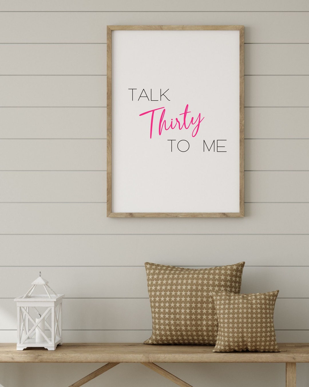 Talk Thirty to Me Sign Digital Download Quick Turnaround - Etsy