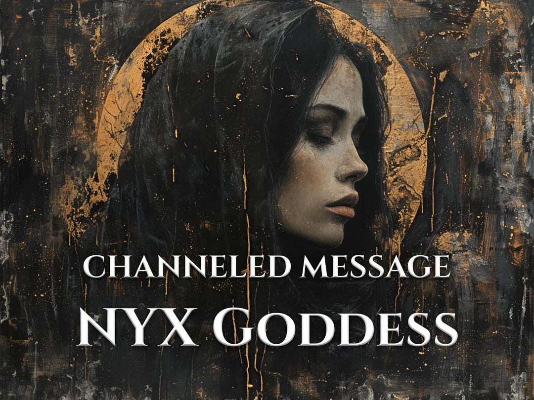 A Message From the Shadows, Channeled Message From Nyx - Night's Wisdom ...