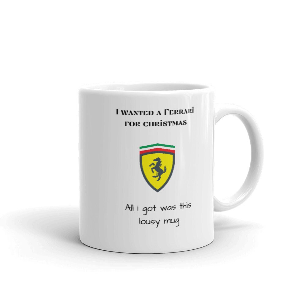 Funny Mug I Wanted A Ferrari for Novelty Gift Mug Ferrari - Etsy UK