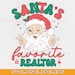 Santa's Favorite Realtor SVG, Funny Realtor Christmas Shirt SVG ...