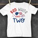 Red White and Two Svg, Fourth of July Baby SVG, 2nd Birthday SVG, 2 Nd ...