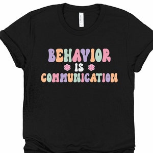 Behavior is Communication SVG, Special Education Teacher Shirt SVG ...