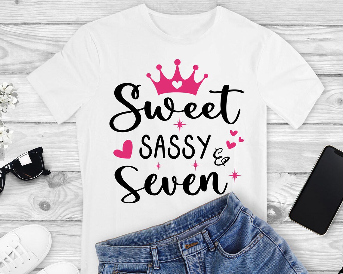 Sweet And Sassy Seven Svg 7th Birthday Svg 7th Birthday Etsy